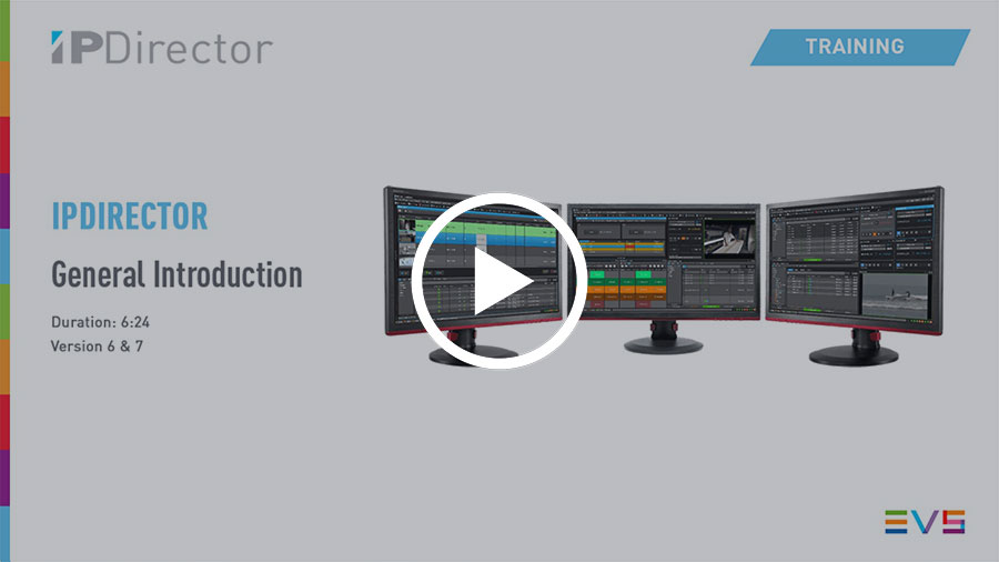 IPDirector tutorials | EVS